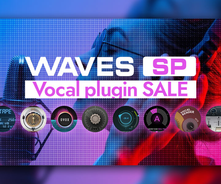【Waves】Vocal Plugin Sale！のキャンペーンページ | SONICWIRE