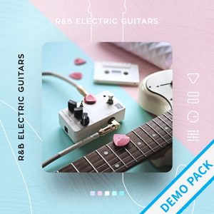 サンプルパック 「R&B ELECTRIC GUITARS DEMO PACK」 | SONICWIRE
